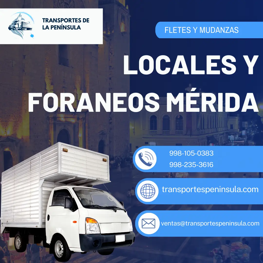 ️ Fletes y Mudanzas En Mérida - Locales y Foraneos 2026